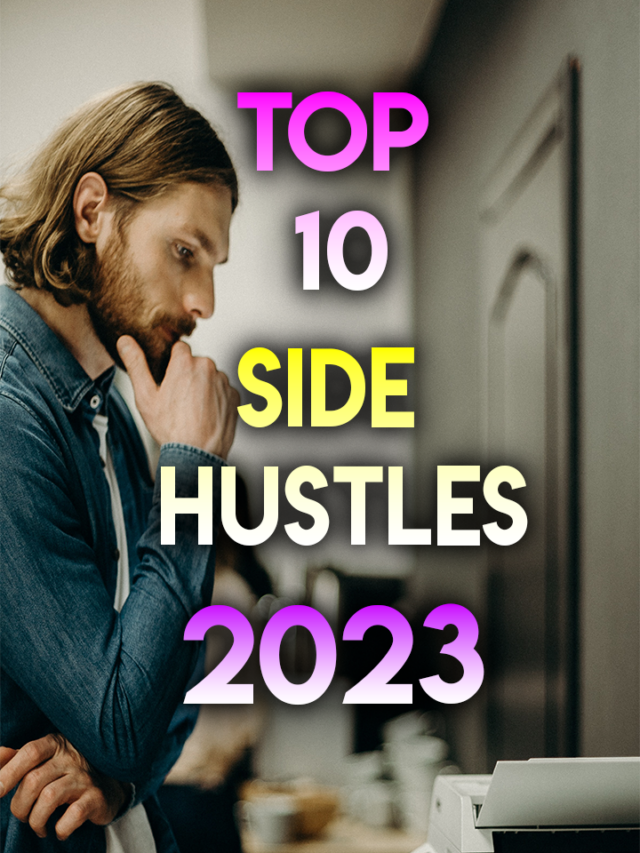 Top 10 side hustles in 2023 - print media
